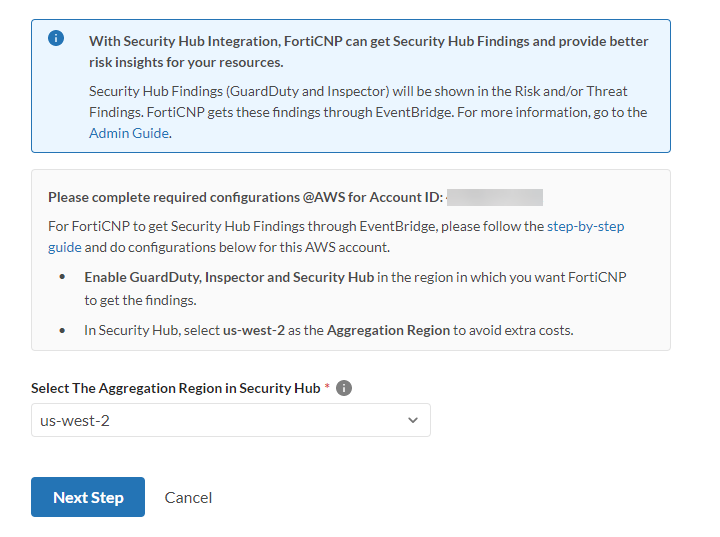 Configure Security Hub Integration (AWS account only) | FortiCNP 22.4.a | Fortinet Document Library
